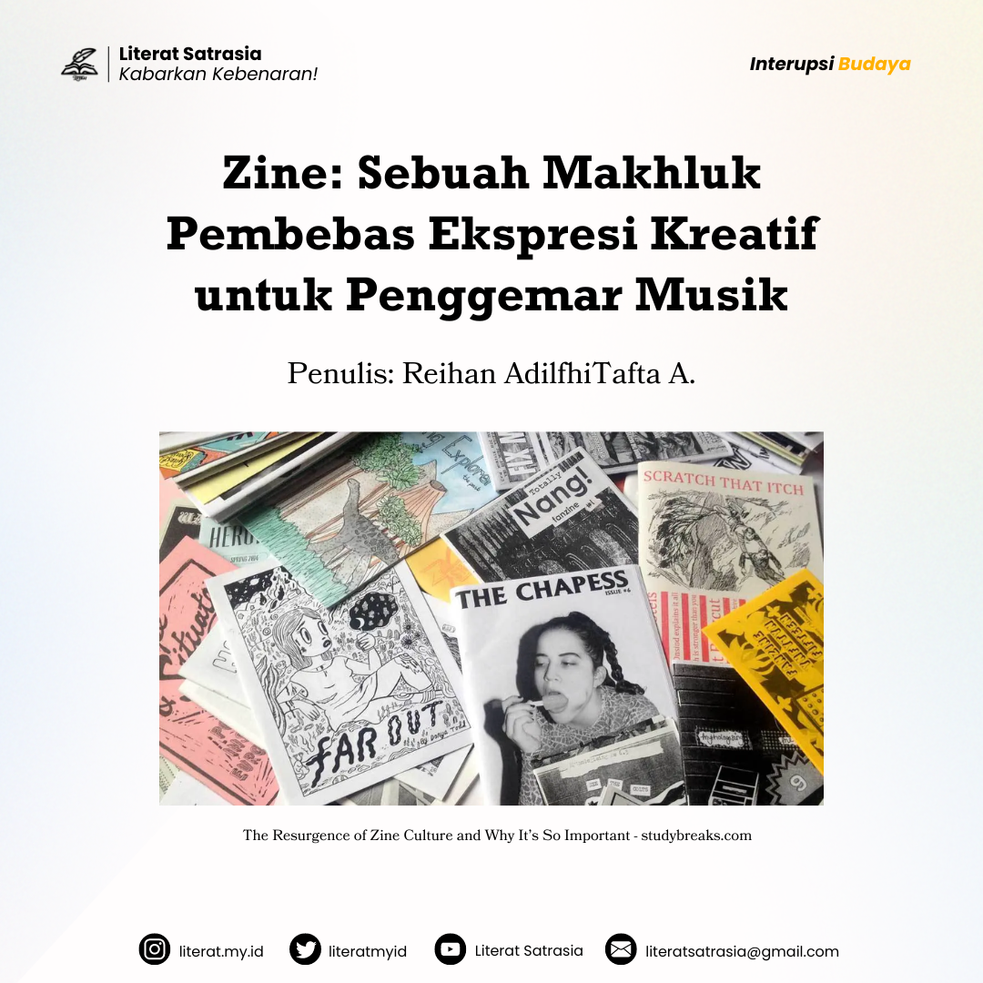 Zine: Sebuah Makhluk Pembebas Ekspresi Kreatif untuk Penggemar Musik ...