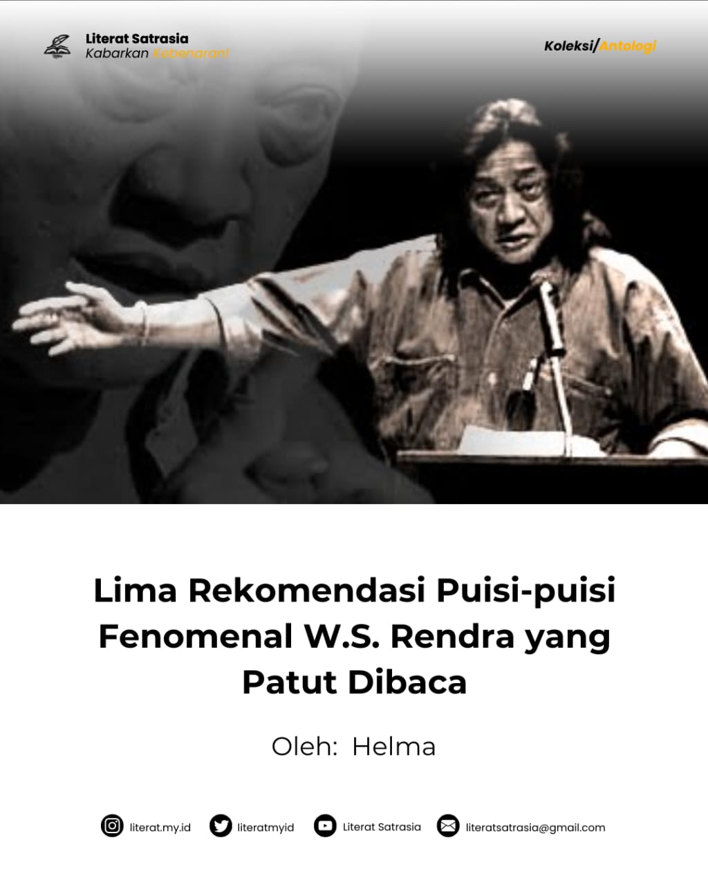 Lima Rekomendasi Puisi-Puisi Fenomenal W.S. Rendra yang Patut Dibaca ...