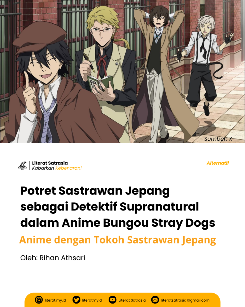 Potret Sastrawan Jepang sebagai Detektif Supranatural dalam Anime ...
