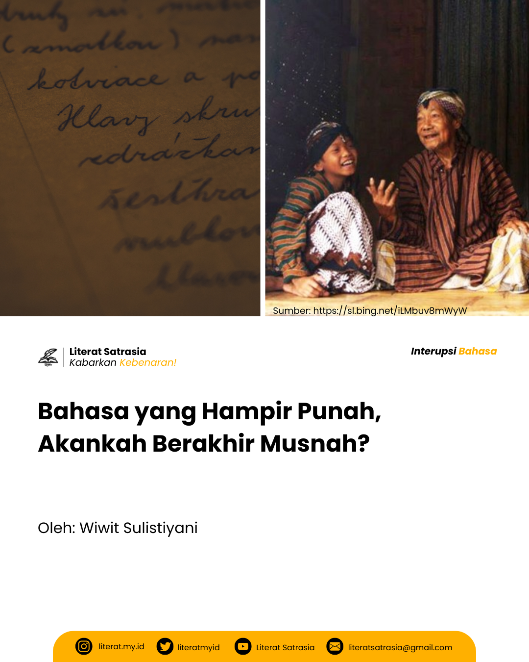 Bahasa yang Hampir Punah, Akankah Berakhir Musnah? - Literat