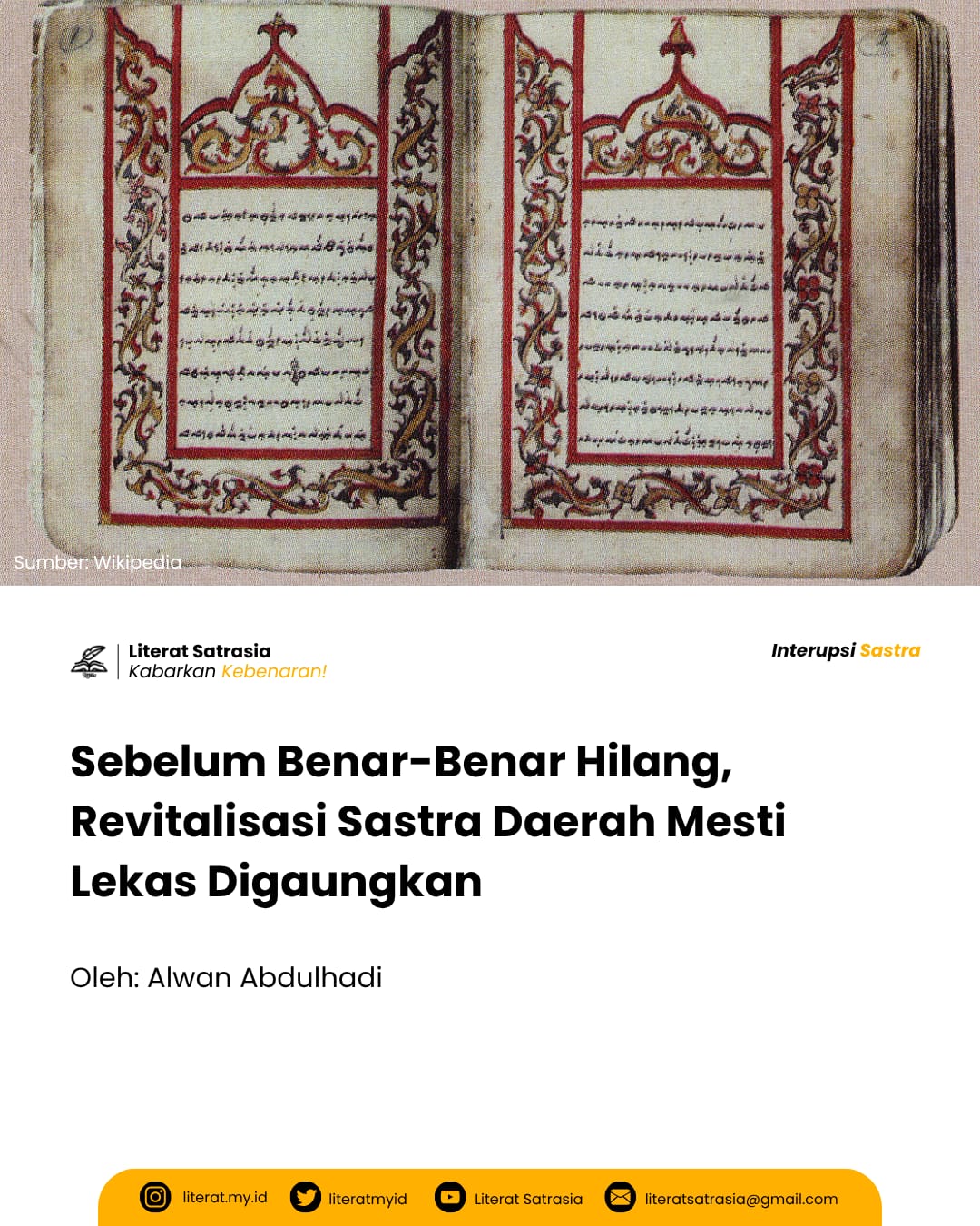 Sebelum Benar-Benar Hilang, Revitalisasi Sastra Daerah Mesti Lekas ...